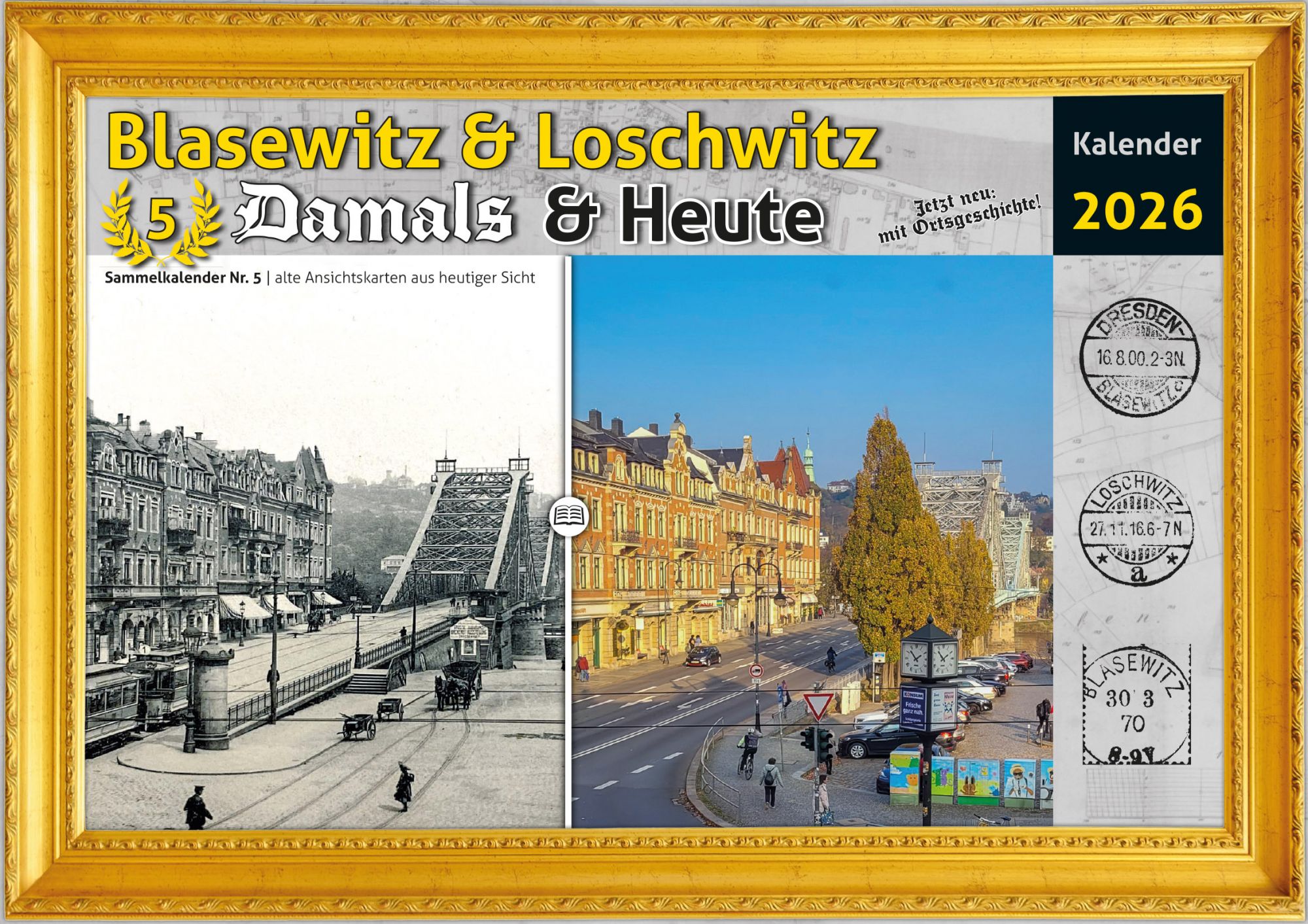 Damals und heute - Kalender Dresden Blasewitz & Loschwitz 2026